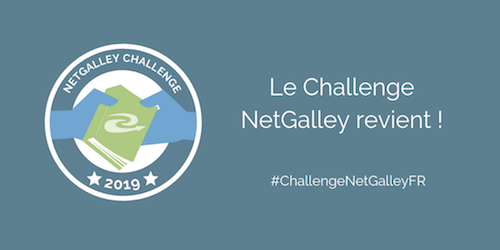 Le Challenge NetGalley revient ! – Le blog NetGalley France